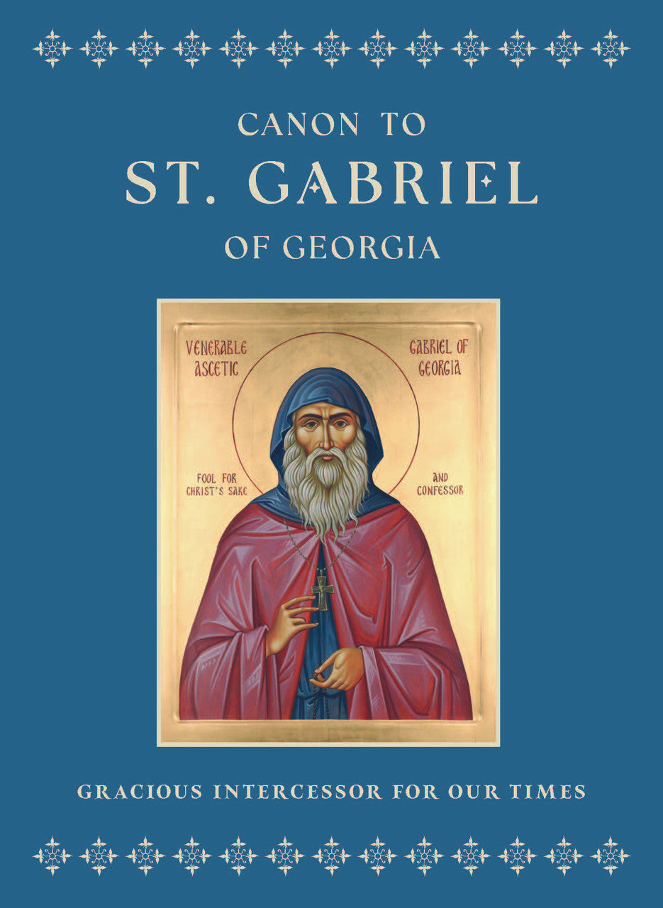 Canon to St. Gabriel of Georgia – Convent of St. Mary Magdalene